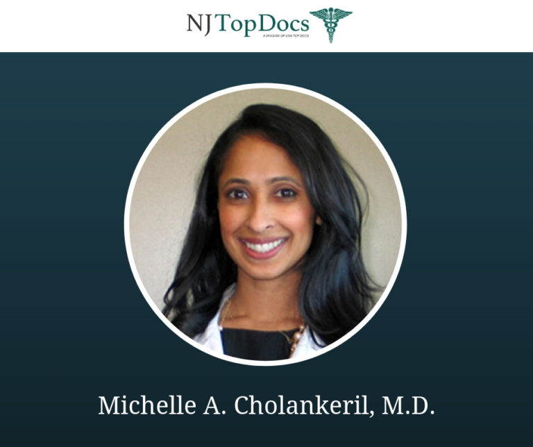 Dr. Michelle A. Cholankeril Named NJ Top Doc For 2020