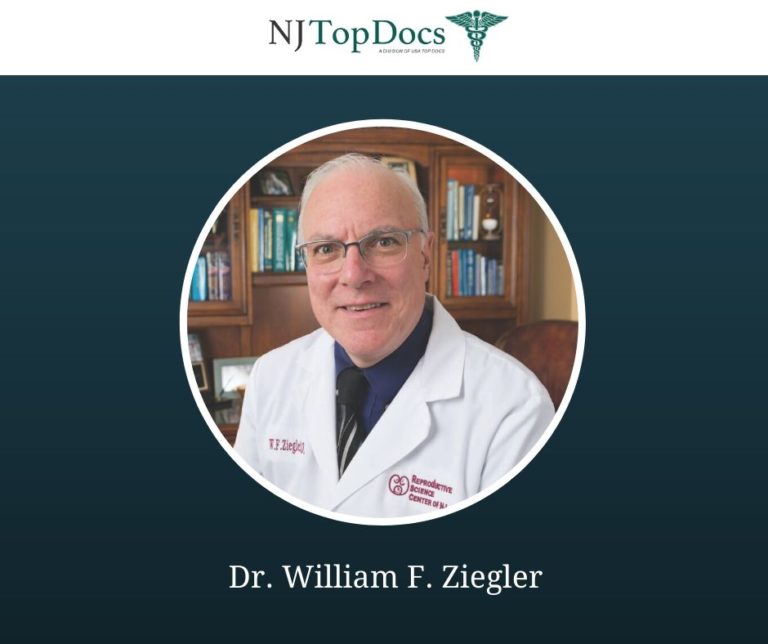 Reproductive Medicine Expert, Dr. William F. Ziegler Named NJ Top Doc