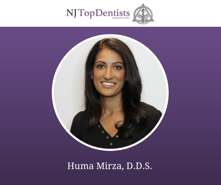 Huma Mirza, D.D.S. of Smile! Dental Boutique Awarded NJ Top Dentist For ...