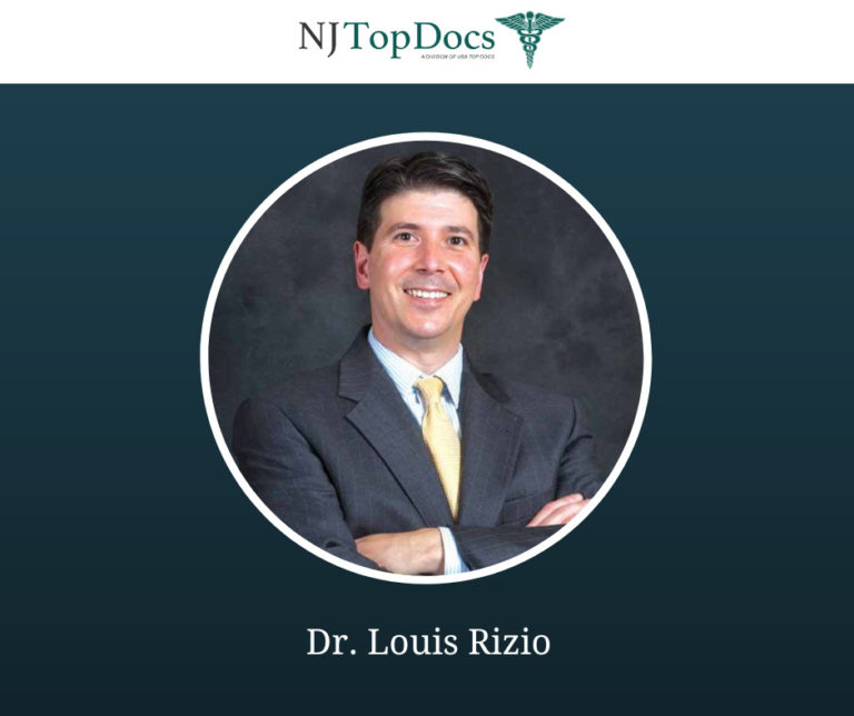NJ Top Docs Reviewed and Approved Louis Rizio, MD For 2022
