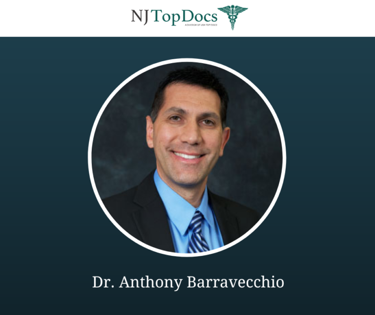 NJ Top Docs Has Reviewed & Approved Dr. Anthony Barravecchio For 2023